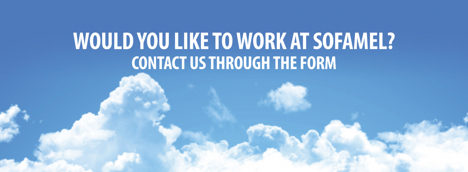 Work with us | SOFAMEL - Manufacturer of connection and safety ...